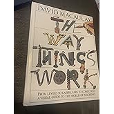Amazon.com: The Way Things Work: Newly Revised Edition: 9780544824386 ...