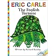 The Foolish Tortoise: Book and CD (The World of Eric Carle): Buckley ...
