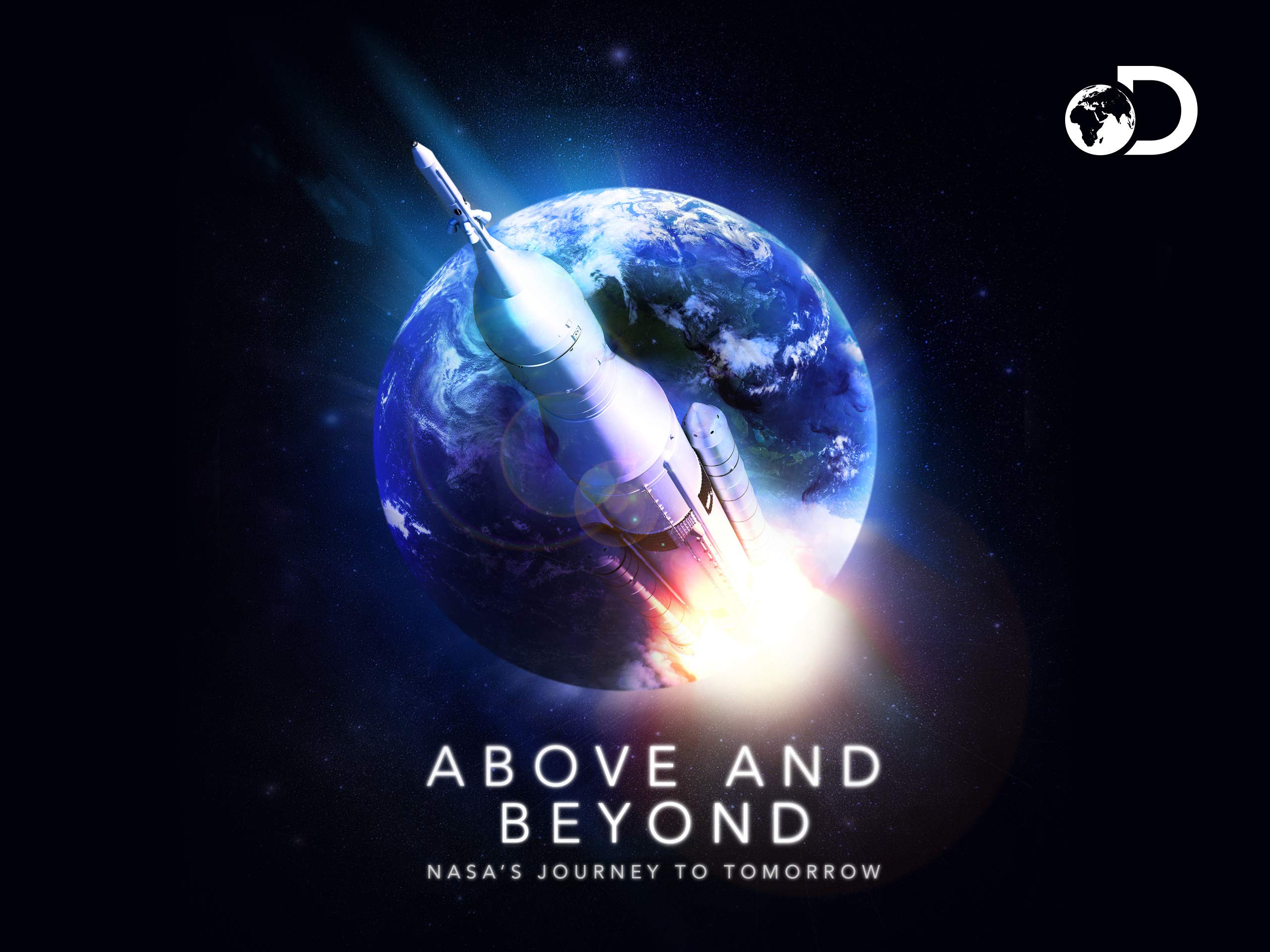 Watch Above And Beyond: Nasa's Journey To Tomorrow - Season 1 | Prime Video