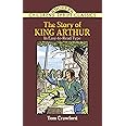 The Story of King Arthur (Dover Children's Thrift Classics): Crawford ...