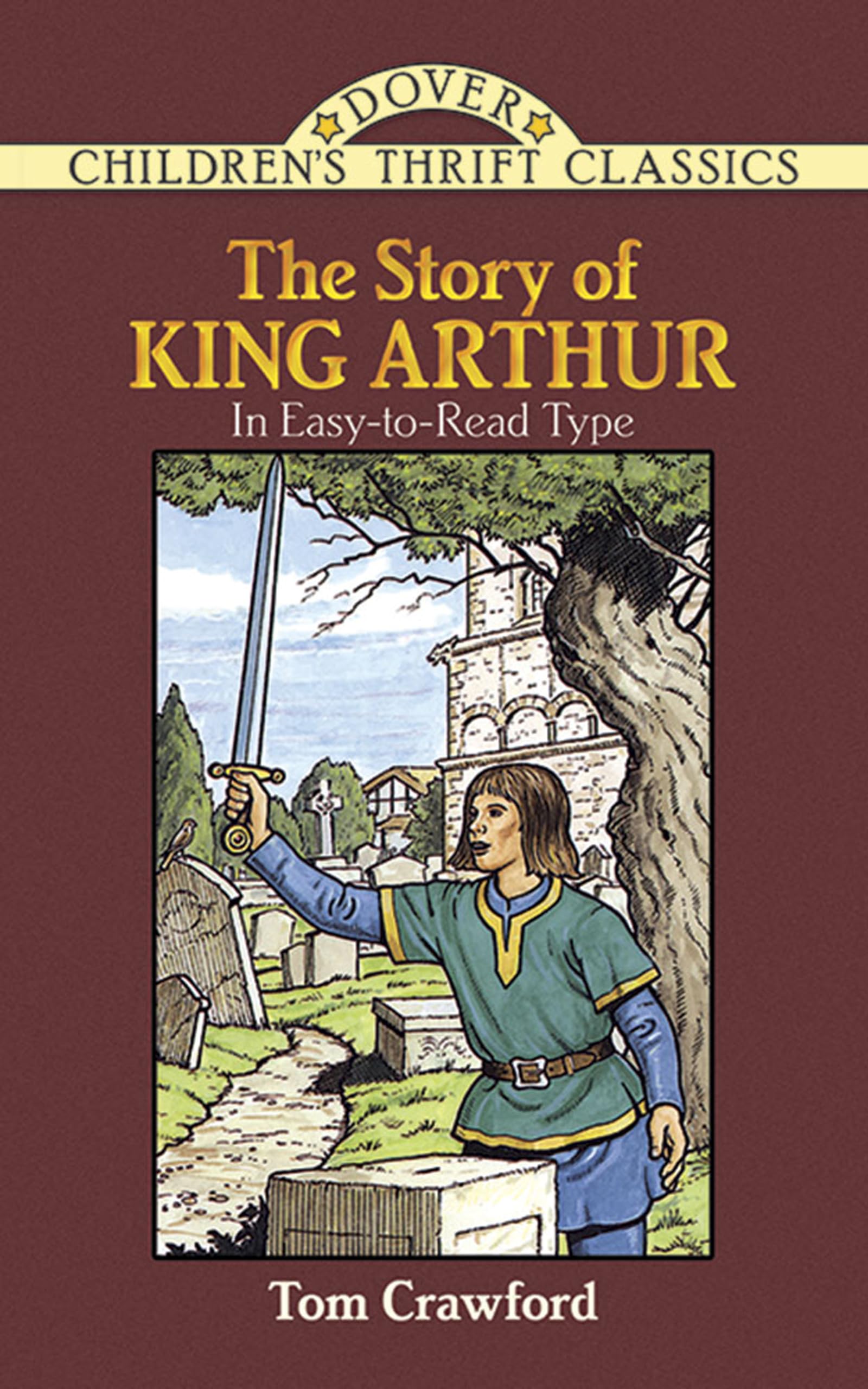 Mua The Story of King Arthur (Dover Children's Thrift Classics) trên ...