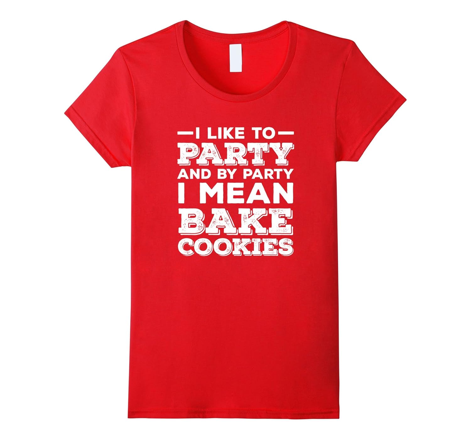 funny Cookie Baking T Shirt for Bakers-4LVS – 4loveshirt