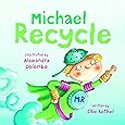 Michael Recycle: Ellie Bethel, Alexandra Colombo: 9781600102240: Amazon ...
