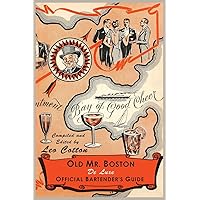 Old Mr. Boston Deluxe Official Bartender's Guide: Cotton, Leo, Boston, MR: 9781614274988: Amazon ...