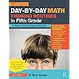 Day-by-Day Math Thinking Routines in First Grade: 40 Weeks of Quick ...