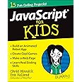 JavaScript For Kids For Dummies: Minnick, Chris, Holland, Eva ...