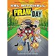 Amazon.com: Prank Day: 9781400229222: Mitchell, Kel, Gutierrez, Santy ...
