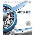 Aircraft: The Definitive Visual History (DK Definitive Transport Guides ...