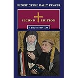 Benedictine Daily Prayer: A Short Breviary: Maxwell E. Johnson, Maxwell ...