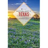 Backroads & Byways of Texas: Drives, Day Trips & Weekend Excursions: Brown, Amy K ...