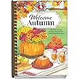 Welcome Autumn (Seasonal Cookbook Collection): Gooseberry Patch ...