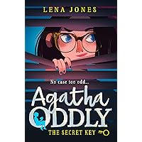 The Secret Key (Agatha Oddly, Book 1) - Kindle edition by Jones, Lena ...
