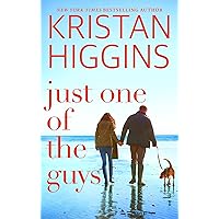 Just One of the Guys - Kindle edition by Higgins, Kristan. Contemporary ...