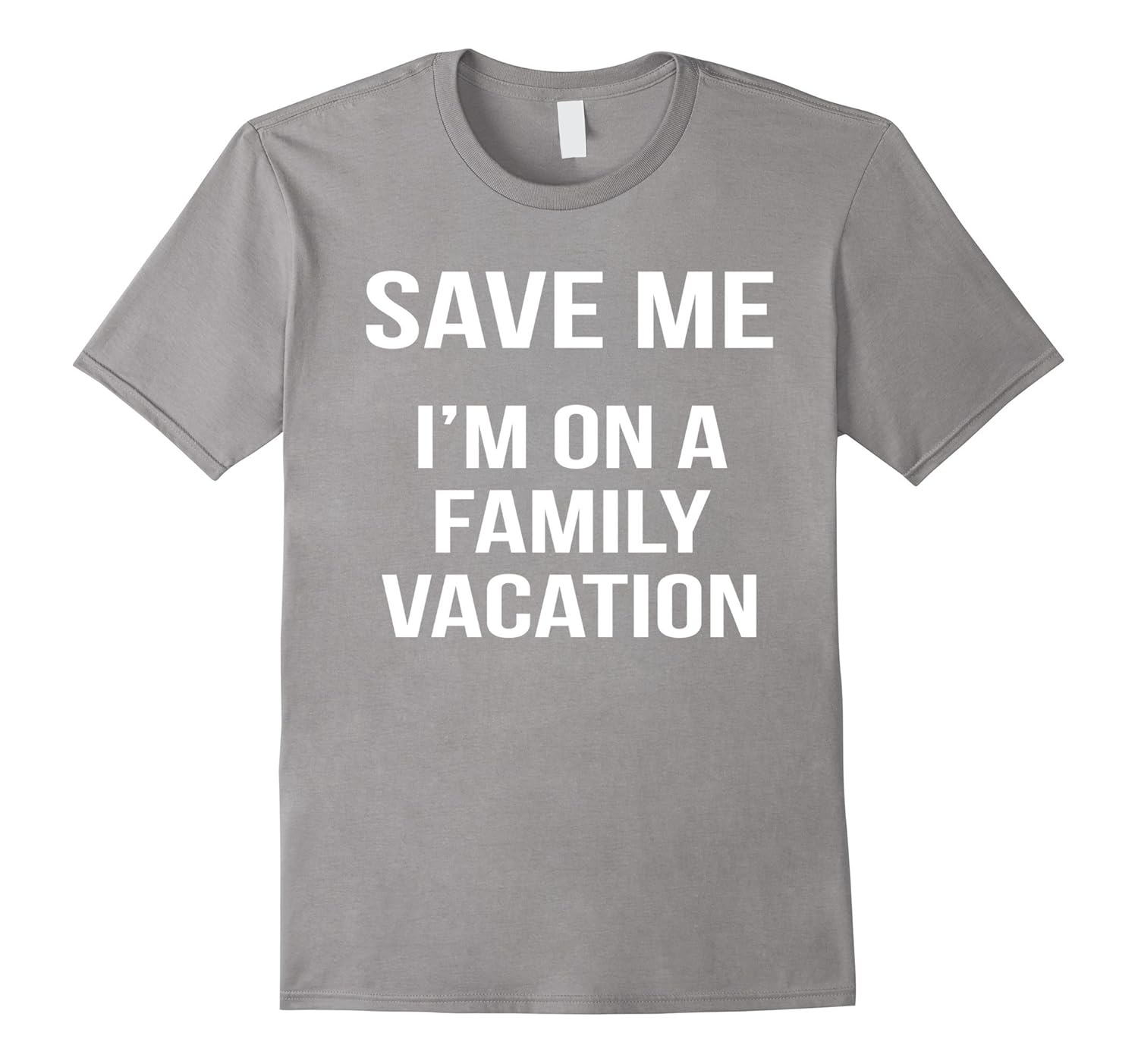 Save Me Family Vacation Shirt Funny Group Travel Road Trip-CD – Canditee