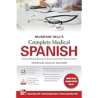 McGraw-Hill's Complete Medical Spanish, Premium Fourth Edition - Kindle ...
