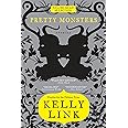 Amazon.com: Pretty Monsters: 9780142416723: Link, Kelly: Books