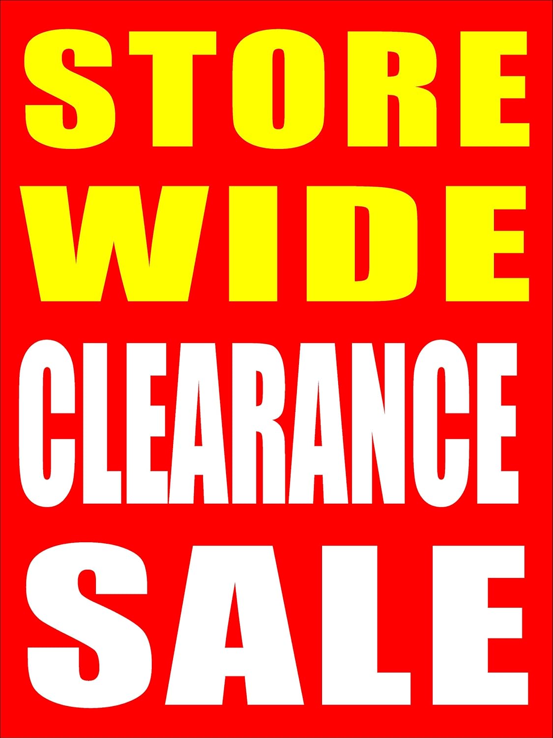 Retail 18x24 Store Wide Clearance Sale Business Store Retail Signs 5 ...