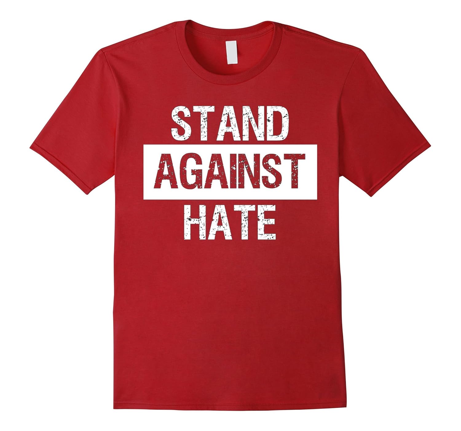 Stand Against Hate ~ T-Shirt-Art – Artvinatee