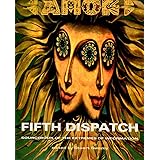 Amok Fourth Dispatch: Sourcebook of Extremes of Information in Print ...