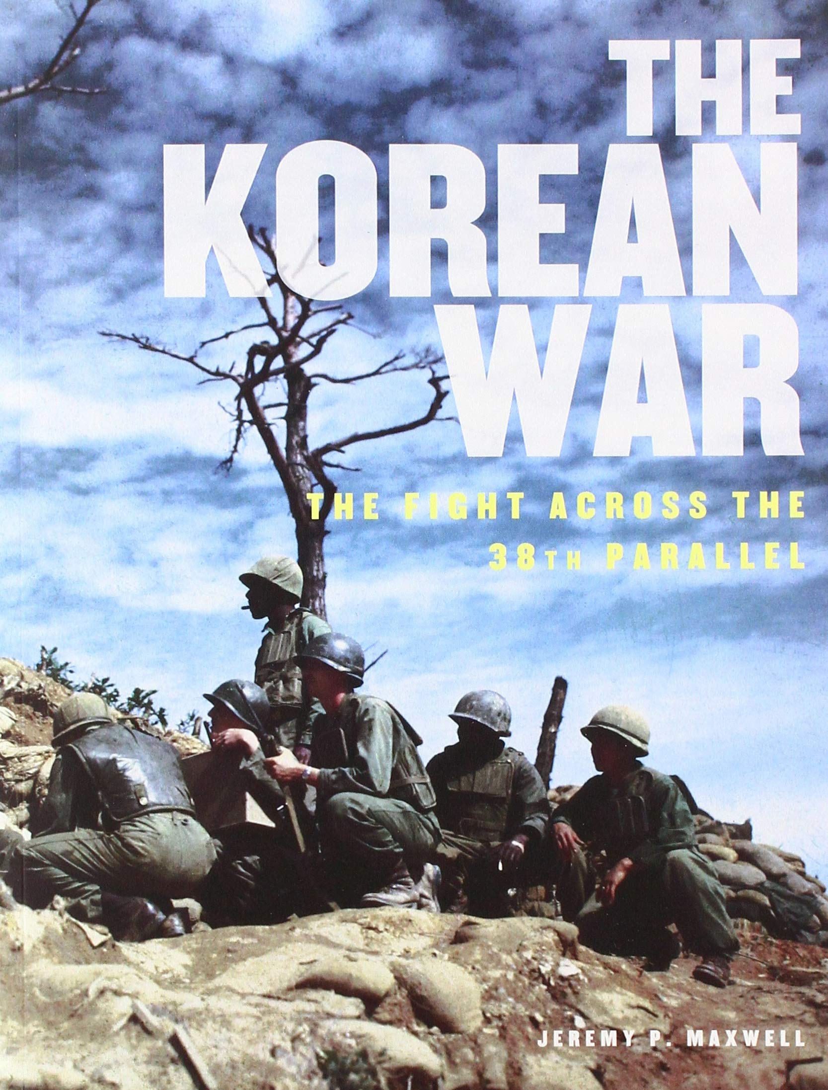 Mua The Korean War: The Fight Across the 38th Parallel (Illustrated ...