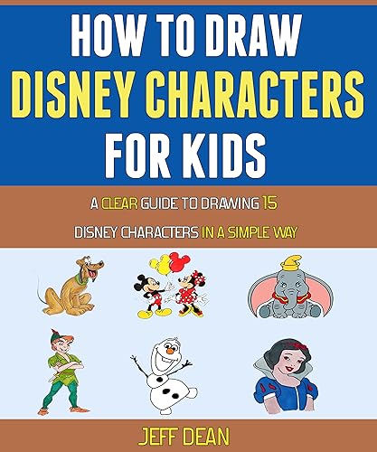 How To Draw Disney Characters Step By Step For Kids How To Draw
