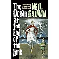 The Ocean at the End of the Lane: Gaiman, Neil: 9780062459367: Amazon ...