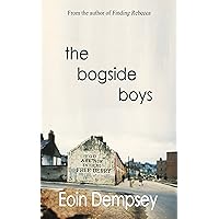 Amazon.com: The Bogside Boys eBook : Dempsey, Eoin: Kindle Store