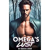 You're my Omega 3: Spicy Alpha female, Omega male, Omegaverse Romance Erotic short story ...