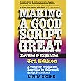 Making a Good Script Great (Revised, Expanded): Seger, Dr Linda ...