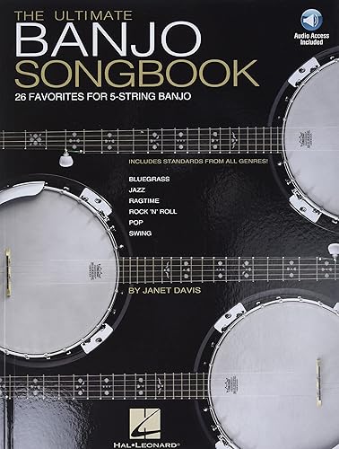 Ultimate Banjo Songbook | 26 Classic Banjo Favorites Arranged for 5 ...