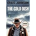 The Cold Dish: A Longmire Mystery: Johnson, Craig: 9780143123170 ...
