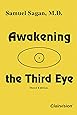 Awakening the Third Eye (Third Edition): Samuel Sagan: 9780988954809 ...