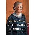My Own Words by Ginsburg, Ruth Bader