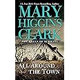 Amazon.com: All Around the Town: 9780671793487: Mary Higgins Clark: Books