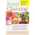Food Chaining: The Proven 6-Step Plan... by Fraker, Cheri
