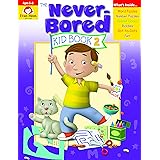 Never-Bored Kid Book 2, Ages 4-5: Evan-Moor Educational Publishers ...
