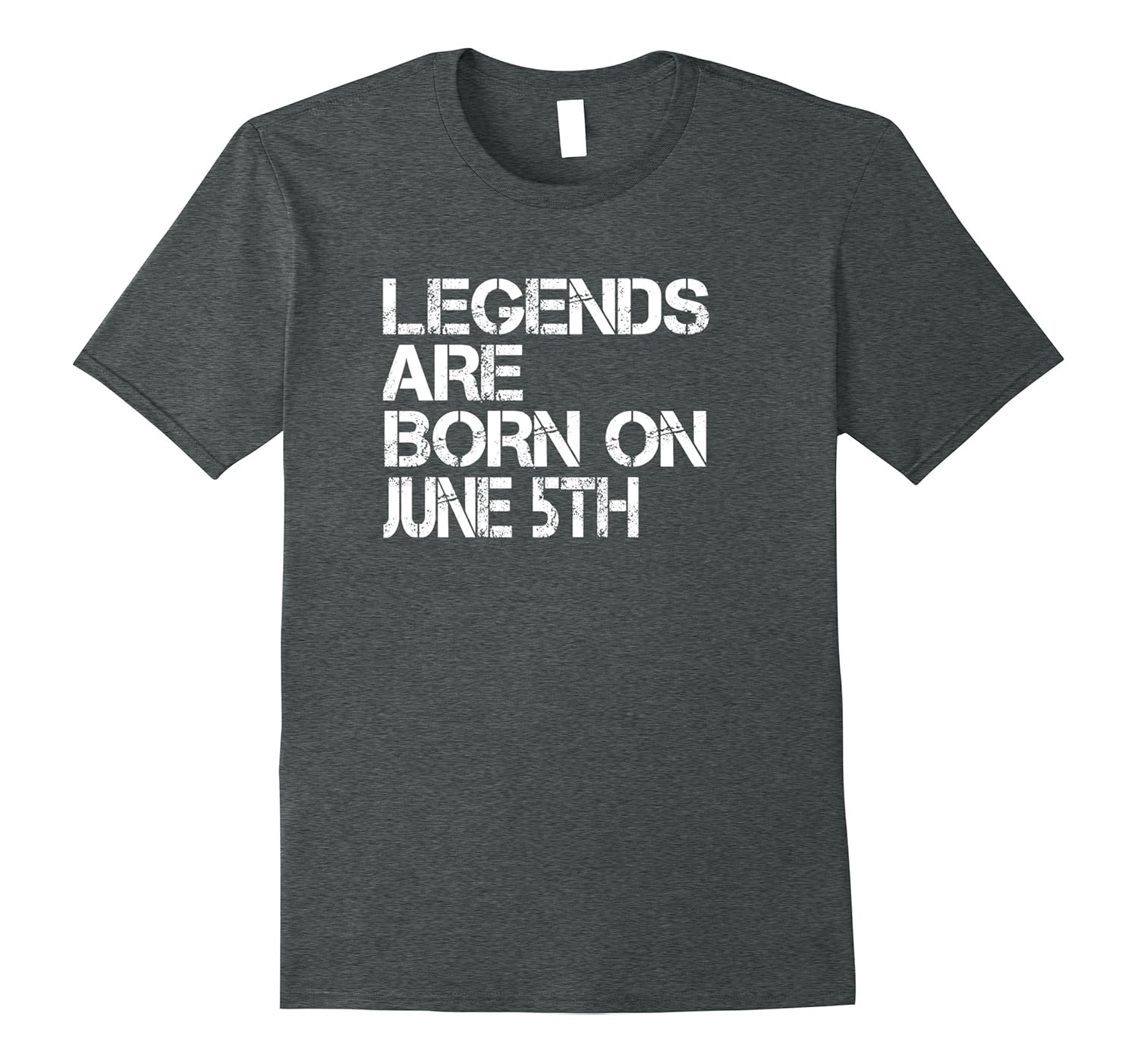 Legends Are Born On June 5th Funny Birthday T-Shirt-CD – Canditee