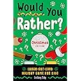 Would You Rather? Christmas Edition: Laugh-Out-Loud Holiday Game for ...