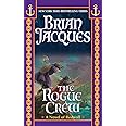 Amazon.com: The Rogue Crew (Redwall): 9781937007485: Jacques, Brian: Books