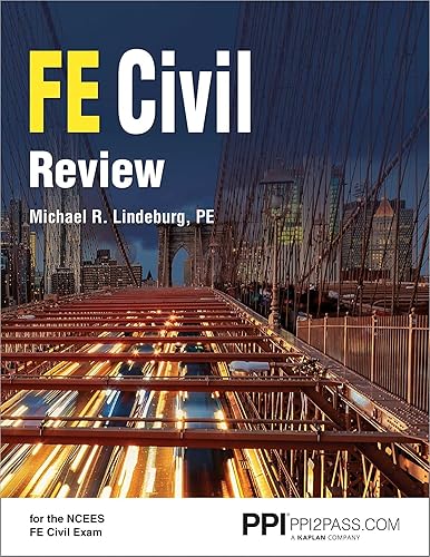 PPI FE Civil Review — Complete Topic Review by Michael R. Lindeburg ...