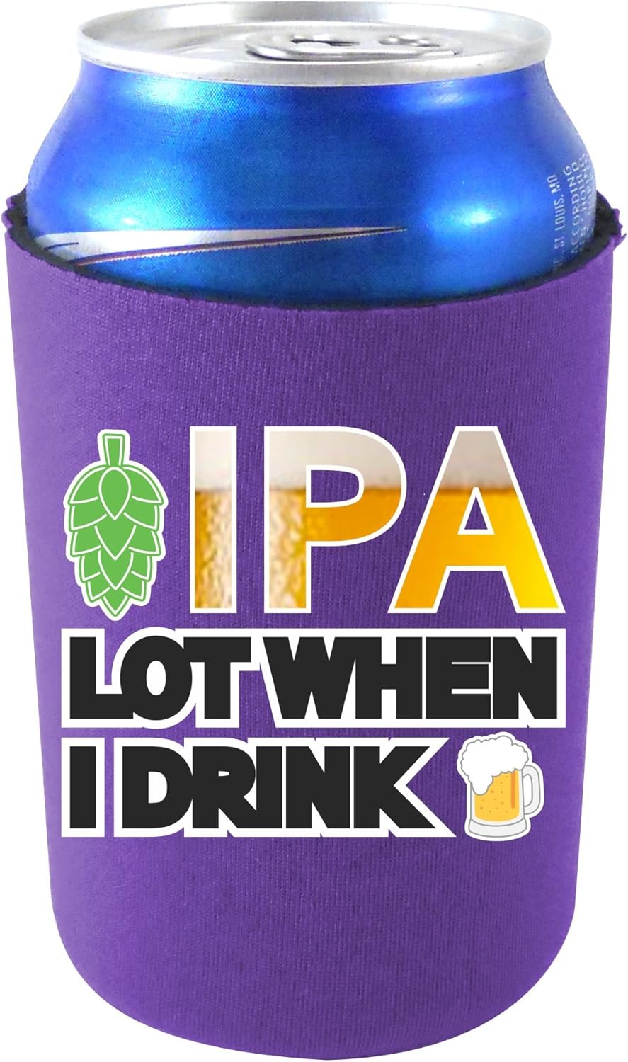Amazon.com - IPA Lot When I Drink Beer Can Coolie (Purple)