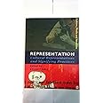 Representation: Cultural Representations and Signifying Practices: Hall ...