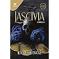 Amazon.com: Lascivia. Libro 1 / Lascivious Book 1 (Wattpad. Pecados ...