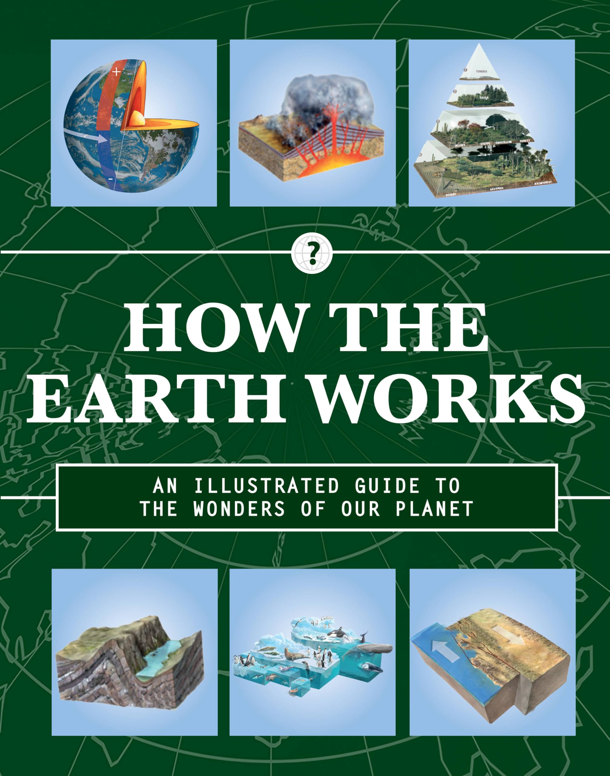 Mua How the Earth Works: An Illustrated Guide to the Wonders of Our ...