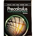 Precalculus: Graphical, Numerical, Algebraic (10th Edition): Demana ...