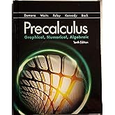 Precalculus: Graphical, Numerical, Algebraic, Global Edition: Demana ...