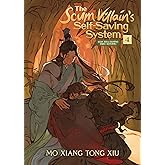 The Scum Villain's Self-Saving System: Ren Zha Fanpai Zijiu Xitong (Novel) Vol. 2 : Mo Xiang ...