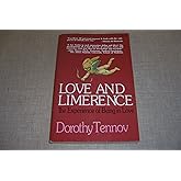 Love and Limerence: The Experience of Being in Love: Tennov, Dorothy ...