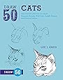 How to Draw Cats and Kittens: A Complete Guide for Beginners: Amberlyn ...
