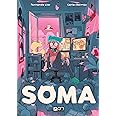 Amazon.com: Soma: 9781637156124: Llor, Fernando, Dalmau, Carles: Books